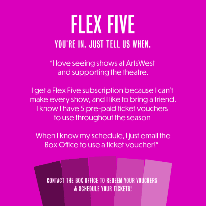 SUBSCRIBE | ArtsWest